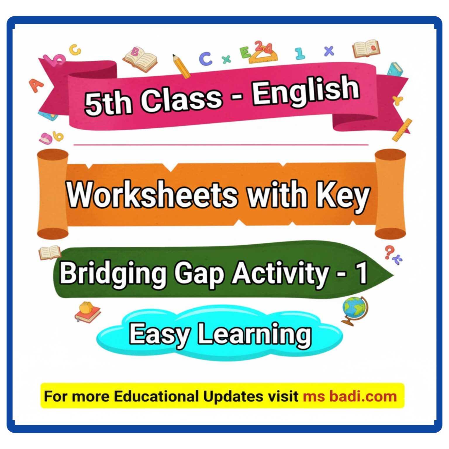 5TH CLASS ENGLISH BRIDGING GAP ACTIVITY 1 WORKSHEET 1 - MS Badi